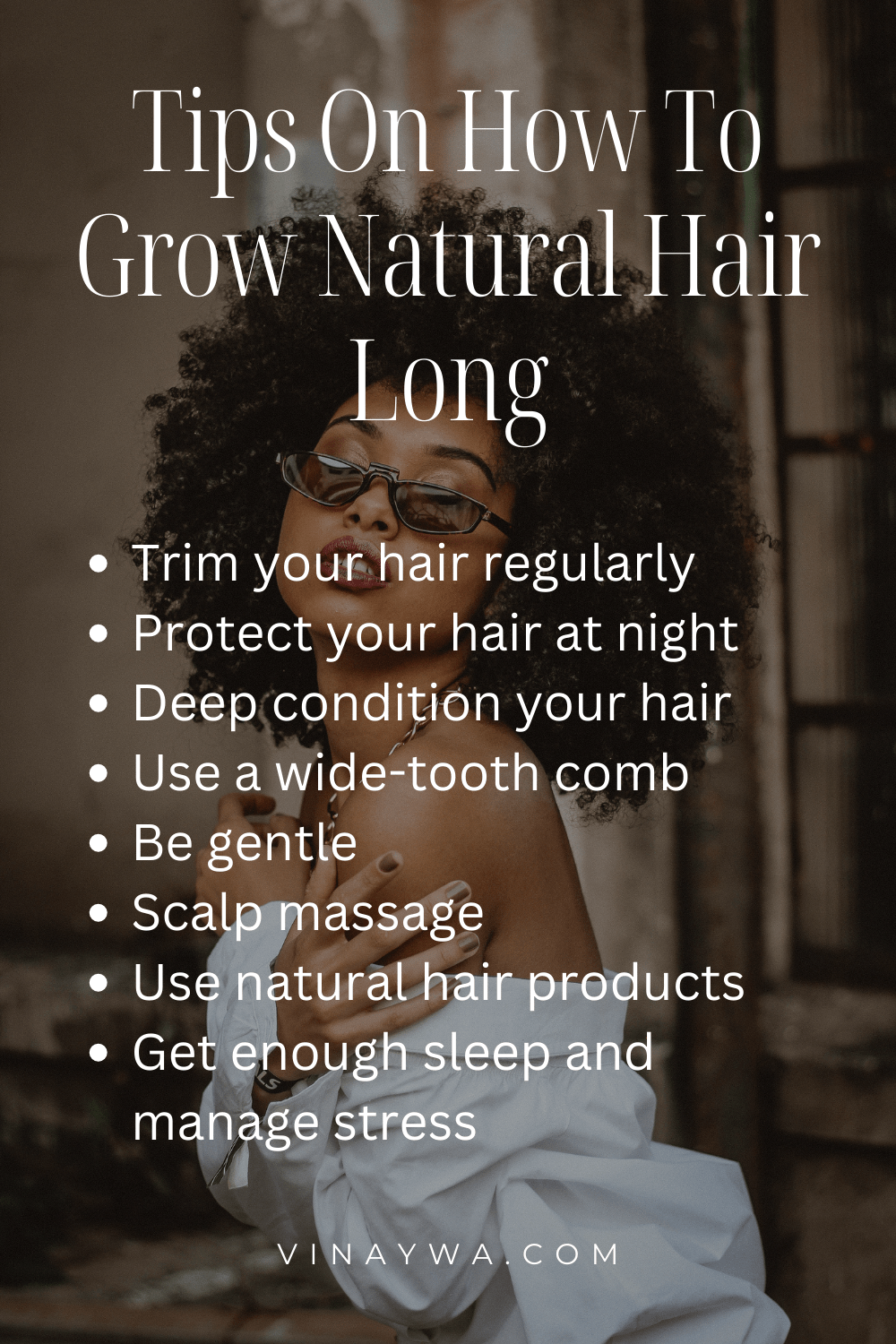 10 Tips On How To Grow Natural Hair Long And Healthy